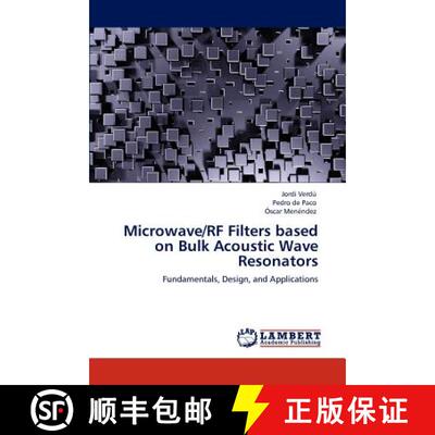 预订 Microwave/RF Filters based on Bulk Acoustic Wave Resonators [9783847328766]