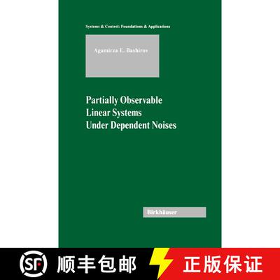 【3-4周达】精装 Partially Observable Linear Systems Under Dependent Noises [9783764369996]