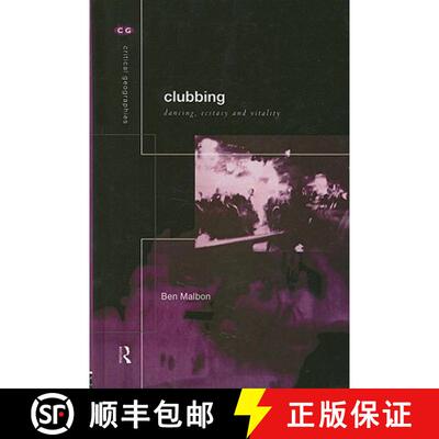 【3-4周达】Clubbing: Dancing, Ecstasy, Vitality [9780415202138]