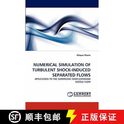 预订 Numerical Simulation of Turbulent Shock-Induced Separated Flows [9783844318562]