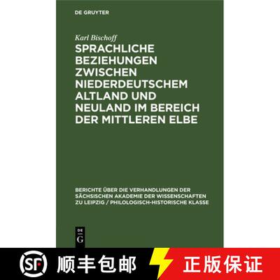 【3-4周达】精装 Sprachliche Beziehungen zwischen Niederdeutschem Altland und Neuland im Bereich der M... [9783112483176]