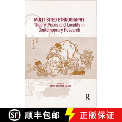 【3-4周达】Multi-Sited Ethnography : Theory, Praxis and Locality in Contemporary Research [9780367603168]