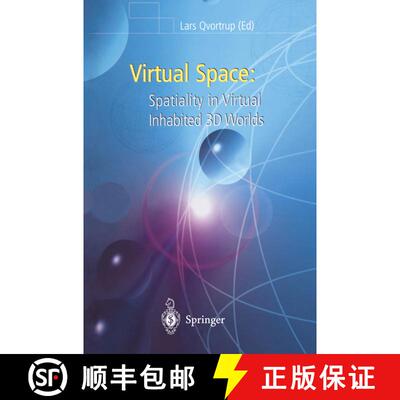 【3-4周达】Virtual Space : Spatiality in Virtual Inhabited 3D Worlds [9781852335168]
