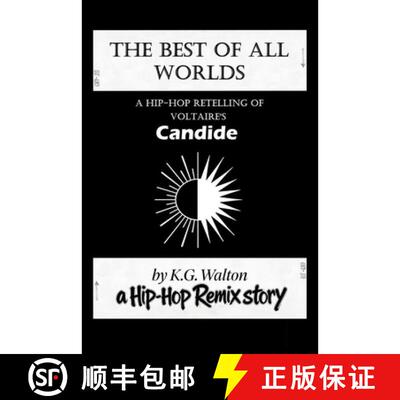 【3-4周达】The Best of All Worlds: A Hip-Hop Retelling of Voltaire's Candide [9798295683121]