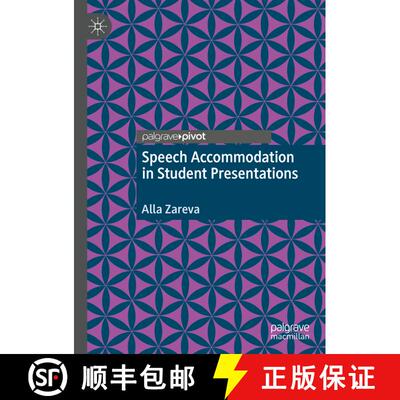 【3-4周达】精装 Speech Accommodation in Student Presentations (1st ed. 2020) [9783030379797]