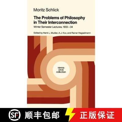 【3-4周达】精装 The Problems of Philosophy in Their Interconnection : Winter Semester Lecture, 1933-34 [9789027724656]