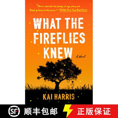 【3-4周达】What the Fireflies Knew: A Novel [9780593185360]