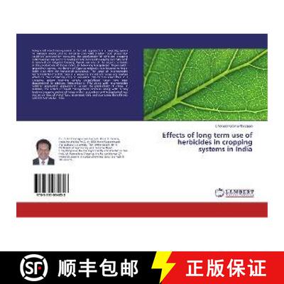 预订 Effects of long term use of herbicides in cropping systems in India [9783330034853]