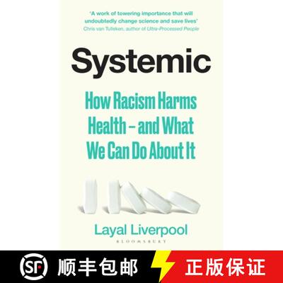 【3-4周达】Systemic : How Racism Harms Health - and What We Can Do About It [9781526652140]