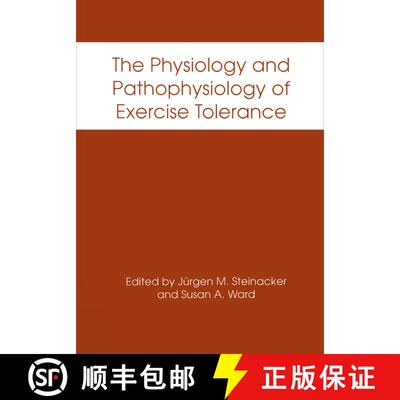 【3-4周达】The Physiology and Pathophysiology of Exercise Tolerance [9781461377009]