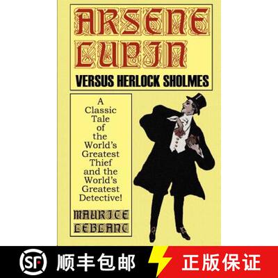【3-4周达】Arsene Lupin Vs. Herlock Sholmes [9781587154645]