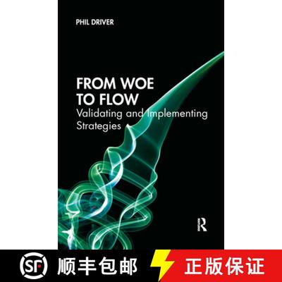 【3-4周达】From Woe to Flow: Validating and Implementing Strategies [9781032337203]
