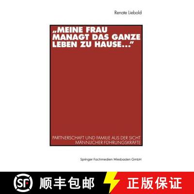 【3-4周达】„Meine Frau managt das ganze Leben zu Hause ...“: Partnerschaft und Familie aus der Sich... [9783531136363]