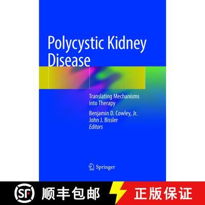 【3-4周达】Polycystic Kidney Disease : Translating Mechanisms into Therapy [9781493992843]