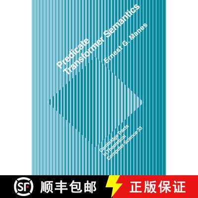 【3-4周达】Predicate Transformer Semantics: - Predicate Transformer Semantics [9780521616102]