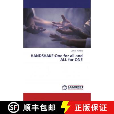 预订 HANDSHAKE:One for all and ALL for ONE [9786200232274]