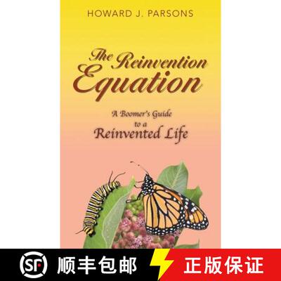 【3-4周达】The Reinvention Equation: A Boomer's Guide to a Reinvented Life [9781504371933]