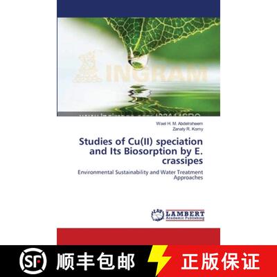 预订 Studies of Cu(II) speciation and Its Biosorption by E. crassipes [9783659135231]