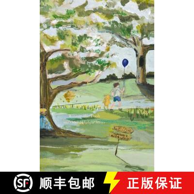 【3-4周达】精装 Winnie-The-Pooh and Other Delightful Stories: Deluxe Painted Edition [9781400336135]