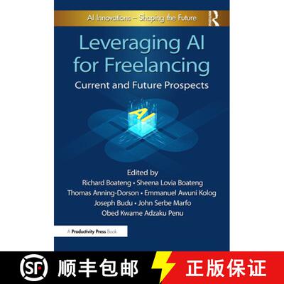 【3-4周达】精装 Leveraging AI for Freelancing: Current and Future Prospects [9781032830155]