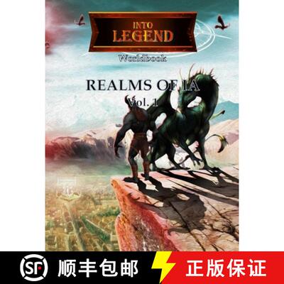 【3-4周达】Into Legend: Realms of Ia, Vol. I [9780997260663]