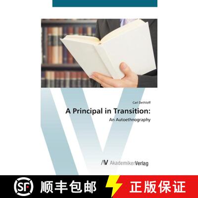 预订 A Principal in Transition: [9783639422221]
