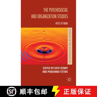 【3-4周达】精装 The Psychosocial and Organization Studies: Affect at Work [9781137347848]