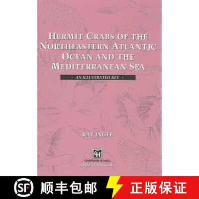 【3-4周达】精装 Hermit Crabs of the Northeastern Atlantic Ocean and Mediterranean Sea: An illustrated... [9780412490101]