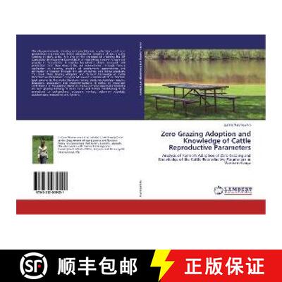 预订 Zero Grazing Adoption and Knowledge of Cattle Reproductive Parameters [9783330039551]