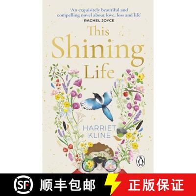 【3-4周达】This Shining Life : A moving, powerful novel about love, loss and treasuring life [9781529176766]