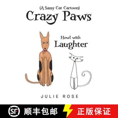 【3-4周达】Crazy Paws (A Sassy Cat Cartoon): Howl with Laughter [9781982225940]