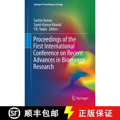 【3-4周达】精装 Proceedings of the First International Conference on Recent Advances in Bioenergy Res... [9788132227717]