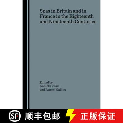 预订 Spas in Britain and in France in the Eighteenth and Nineteenth Centuries [9781904303725]