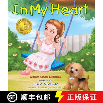 【3-4周达】精装 In My Heart - Mom's Choice Awards(R) Gold Recipient [9798987024904]