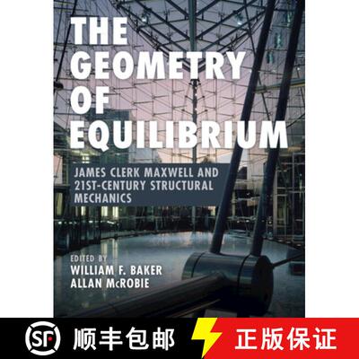 【3-4周达】精装 The Geometry of Equilibrium: James Clerk Maxwell and 21st-Century Structural Mechanics [9781009397612]