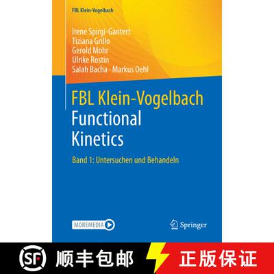 【3-4周达】FBL Klein-Vogelbach Functional Kinetics: Band 1: Untersuchen und Behandeln (1. Aufl. 2022) [9783662635995]