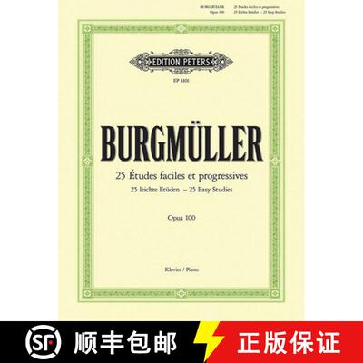 【3-4周达】25 Études Faciles Et Progressives (Easy Studies) Op. 100 for Piano [9790014013981]
