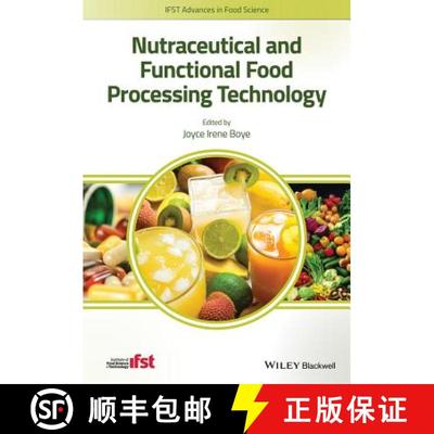 【3-4周达】Nutraceutical And Functional Food Processing Technology [Wiley食品] [9781118504949]