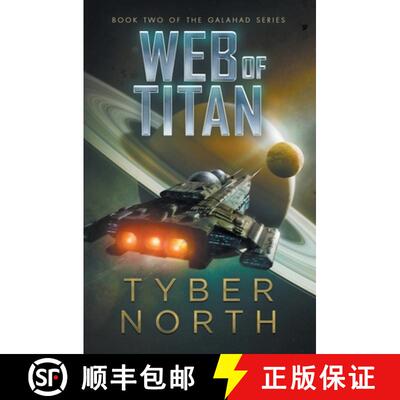 【3-4周达】Web of Titan: Galahad Series Book Two [9781942151340]