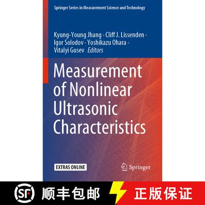 【3-4周达】Measurement of Nonlinear Ultrasonic Characteristics [9789811514630]