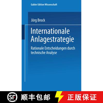 【3-4周达】Internationale Anlagestrategie : Rationale Entscheidungen durch technische Analyse [9783824461820]