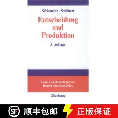 【3-4周达】精装 Entscheidung und Produktion [9783486577167]