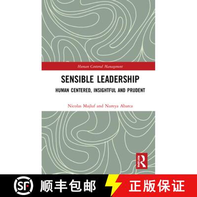【3-4周达】Sensible Leadership: Human Centered, Insightful and Prudent [9780367550721]