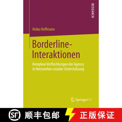 【3-4周达】Borderline-Interaktionen : Komplexe Verflechtungen der Agency in Netzwerken sozialer Unter... [9783658088170]