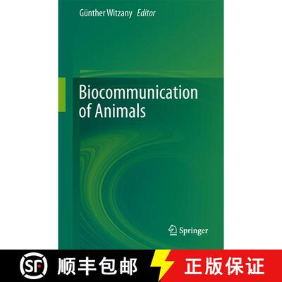 【3-4周达】精装 Biocommunication of Animals [9789400774131]