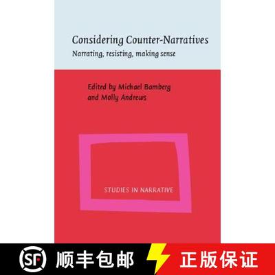 【3-4周达】Considering Counter-Narratives: Narrating, resisting, making sense [9789027226440]