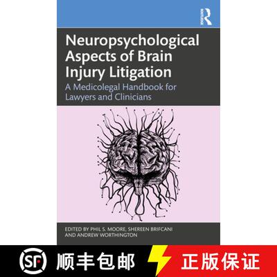 【3-4周达】Neuropsychological Aspects of Brain Injury Litigation: A Medicolegal Handbook for Lawyers ... [9780367569587]