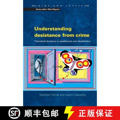【3-4周达】Understanding Desistance from Crime: Emerging Theoretical Directions in Resettlement and R... [9780335219483]
