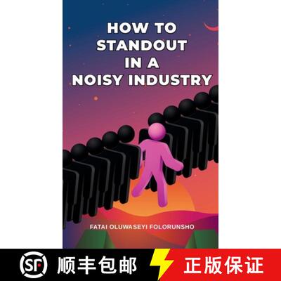 【3-4周达】精装 How To Standout In A Noisy Industry [9784089257661]