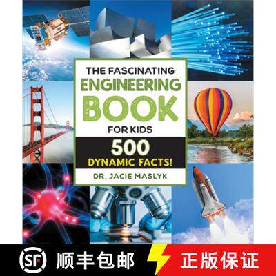 【3-4周达】精装 The Fascinating Engineering Book for Kids: 500 Dynamic Facts! [9798886085365]